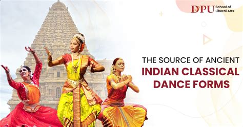 The Source Of Ancient Indian Classical Dance Forms