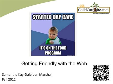 Getting Friendly With The Web Pptx