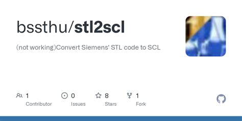 Github Bssthustl2scl Not Workingconvert Siemens Stl Code To Scl