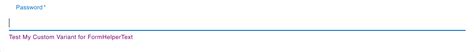 Formhelpertext Cannot Create New Variants For Formhelpertext · Issue