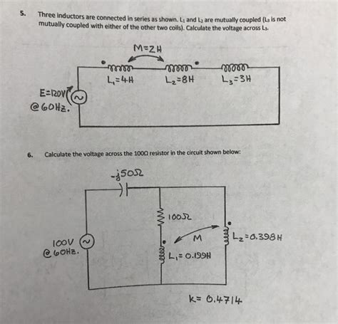 Solved 5 Three Inductors Are Connected In Series As Shown Chegg Com