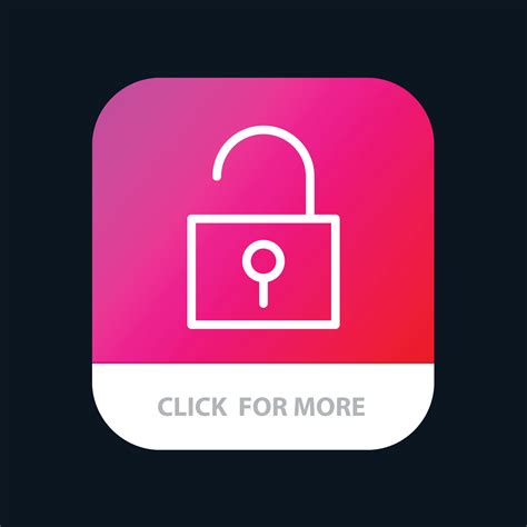Lock Unlocked User Interface Mobile App Button Android And Ios Line
