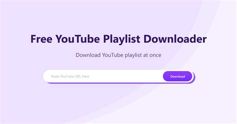 Free Youtube Playlist Downloader Download Youtube Playlist Online
