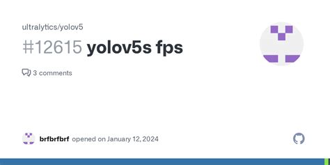 yolov5s fps · issue 12615 · ultralytics yolov5 · github