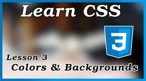 Colors And Backgrounds Css Tutorial Part 3 Youtube