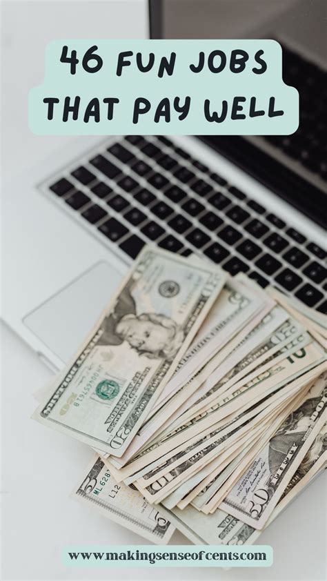 46 Fun Jobs That Pay Well Online Jobs From Home Money Making Jobs