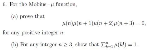 Solved For The Mobius Function A Prove That N N Chegg