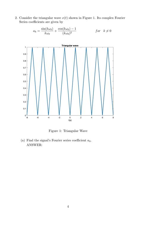 Solved Consider The Triangular Wave X T Shown In Figure Chegg