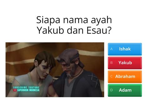 Superbook Yakub Dan Esau Quiz