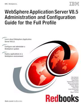 WebSphere Application Server V Administration And Configuration Guide For The Full Profile