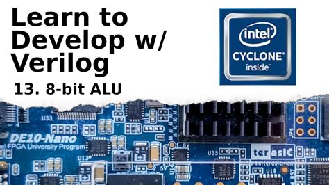8 Bit ALU Verilog Development Tutorial P 13 YouTube