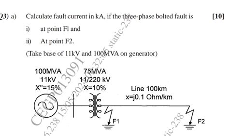 23 A Calculate Fault Current In KA If The StudyX