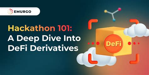 Hackathon 101 A Deep Dive Into Defi Derivatives