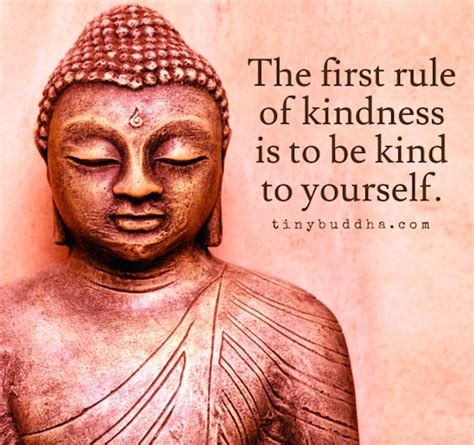 The First Rule Of Kindness Tiny Buddha