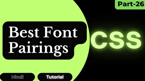 css best font pairings tutorial in hindi arvindprogramming youtube