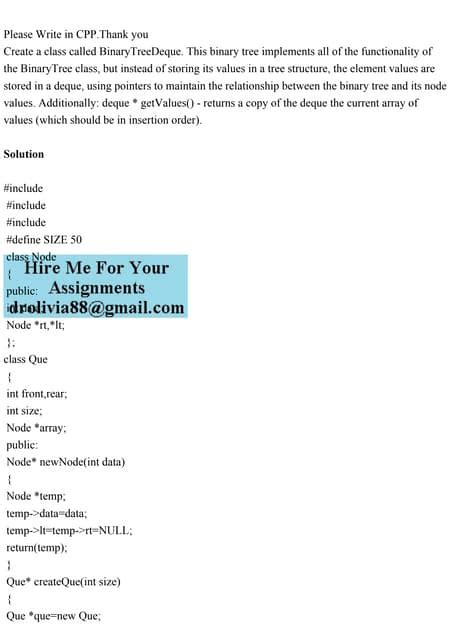 Please Write In Cppthank Youcreate A Class Called Binarytreedequepdf