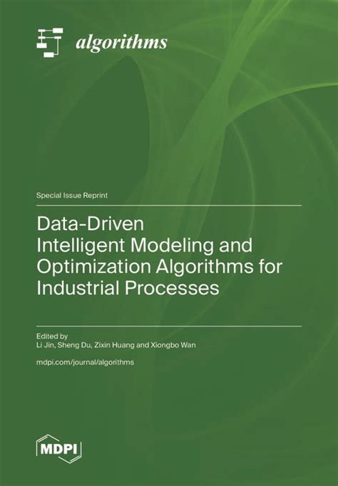 data driven intelligent modeling and optimization algorithms for