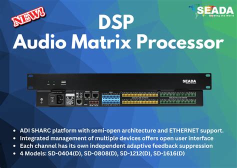 NEW Audio Matrix Processor DSP Seada Technology