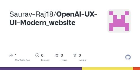 GitHub Saurav Raj18 OpenAI UX UI Modern Website
