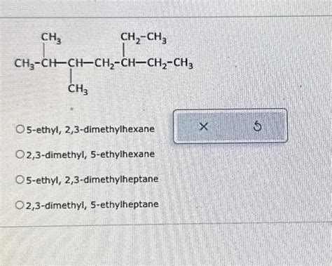 Solved 5 Ethyl 2 3 Dimethylhexane 2 3 Dimethyl