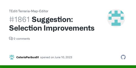 Suggestion Selection Improvements · Issue 1861 · Teditterraria Map