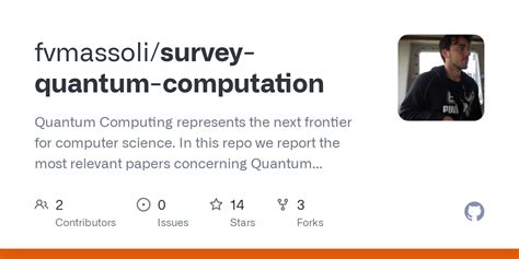 Github Fvmassolisurvey Quantum Computation Quantum Computing