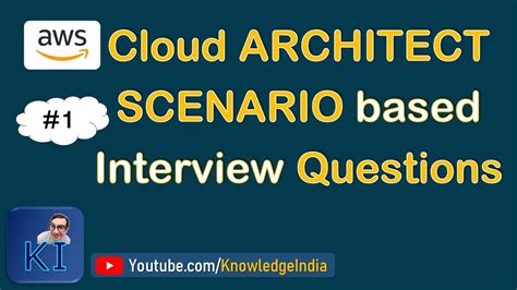 Aws Cloud Architect Interview Series Scenario Based Questions Part 1 Youtube