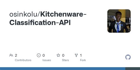 Github Osinkolukitchenware Classification Api