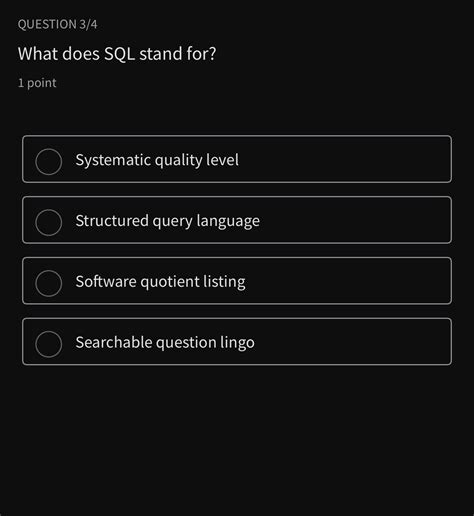 Solved Question 3 4what Does Sql Stand For1