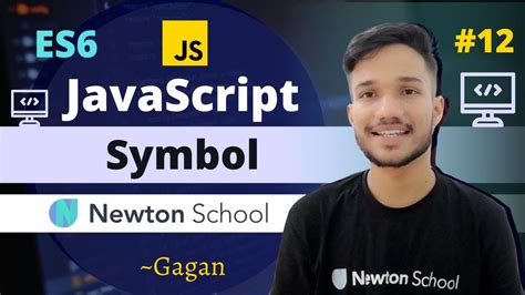 12 The Ultimate Guide To Javascript Symbol Es6 Tutorial In Hindi