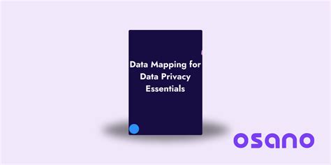 Data Mapping Frequently Asked Questions Osano