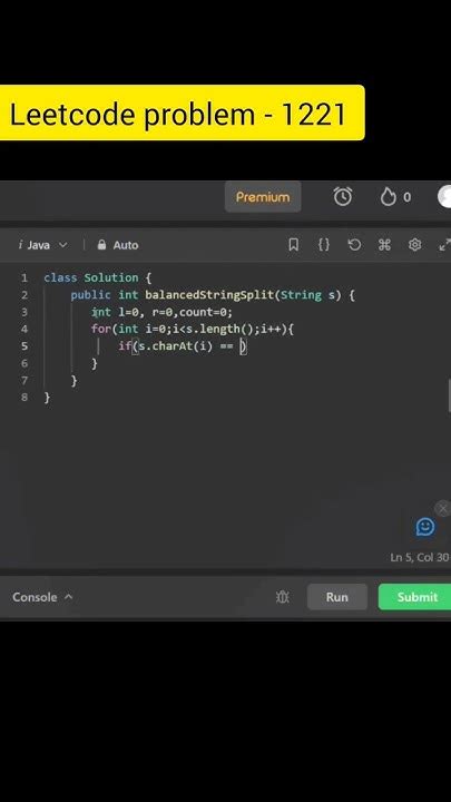 Leetcode Problem Split A String In Balanced Strings Leetcode Java Shorts Youtube