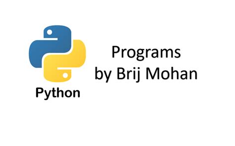 python programs brijmohan