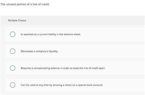 Solved The Unused Portion Of A Line Of Credit Multiple