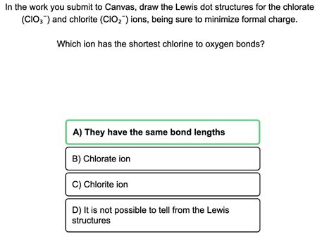 Solved In The Work You Submit To Canvas Draw The Lewis Dot Structures For The Chlorate Cioz
