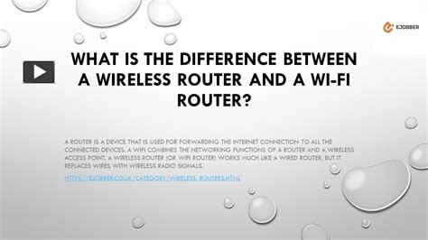 What Is The Difference Between A Wireless Router And A Wi Fi Router Presentation Free To Download