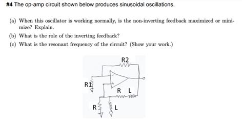 Solved The Op Circuit Shown Below Produces Sinusoidal Chegg