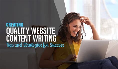 creating quality content writing tips for success