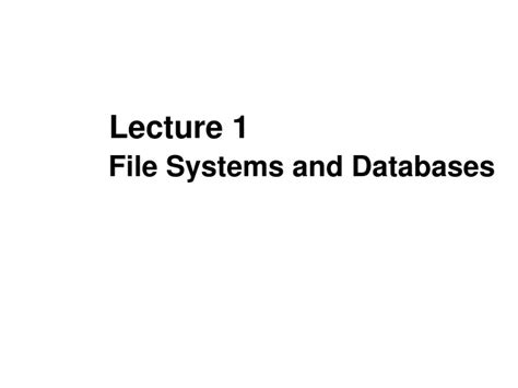 Ppt File Systems And Databases Powerpoint Presentation Free Download Id9453422