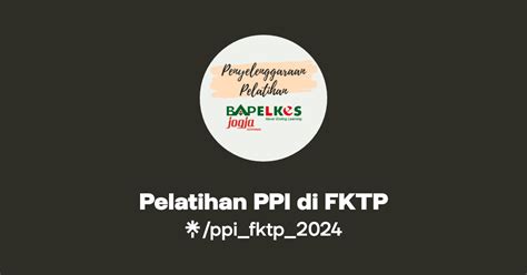Pelatihan Ppi Di Fktp Linktree