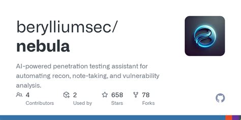 Github Berylliumsecnebula Ai Powered Penetration Testing Assistant For Automating Recon