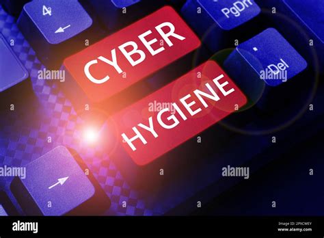 Writing Displaying Text Cyber Hygiene Business Idea Steps That Computer Users Take To Improve