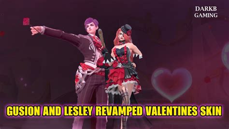 Gusion And Lesley Revamped Valentines Skin Skill Effect Mlbb Youtube