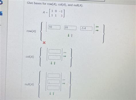 give bases for row a col a and null a
