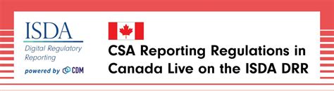 Isdas Drr Supports New Canadian Derivatives Reporting Standards Isda