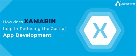 How Does Xamarin Help In Reducing Cost Of Mobile App Development