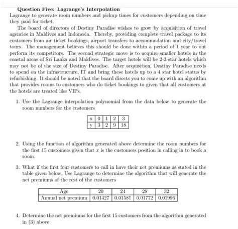 Solved Question Five Lagrange S Interpolation Lagrange To Chegg Com