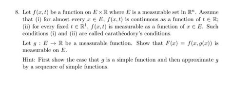 solved 8 let f x t be a function on e×r where e is a