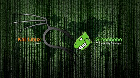 Installation And Setup Greenbone Vulnerability Manager On Kali Linux