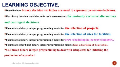 Using Binary Integer Linear Programming To Deal With Yes No Decisions